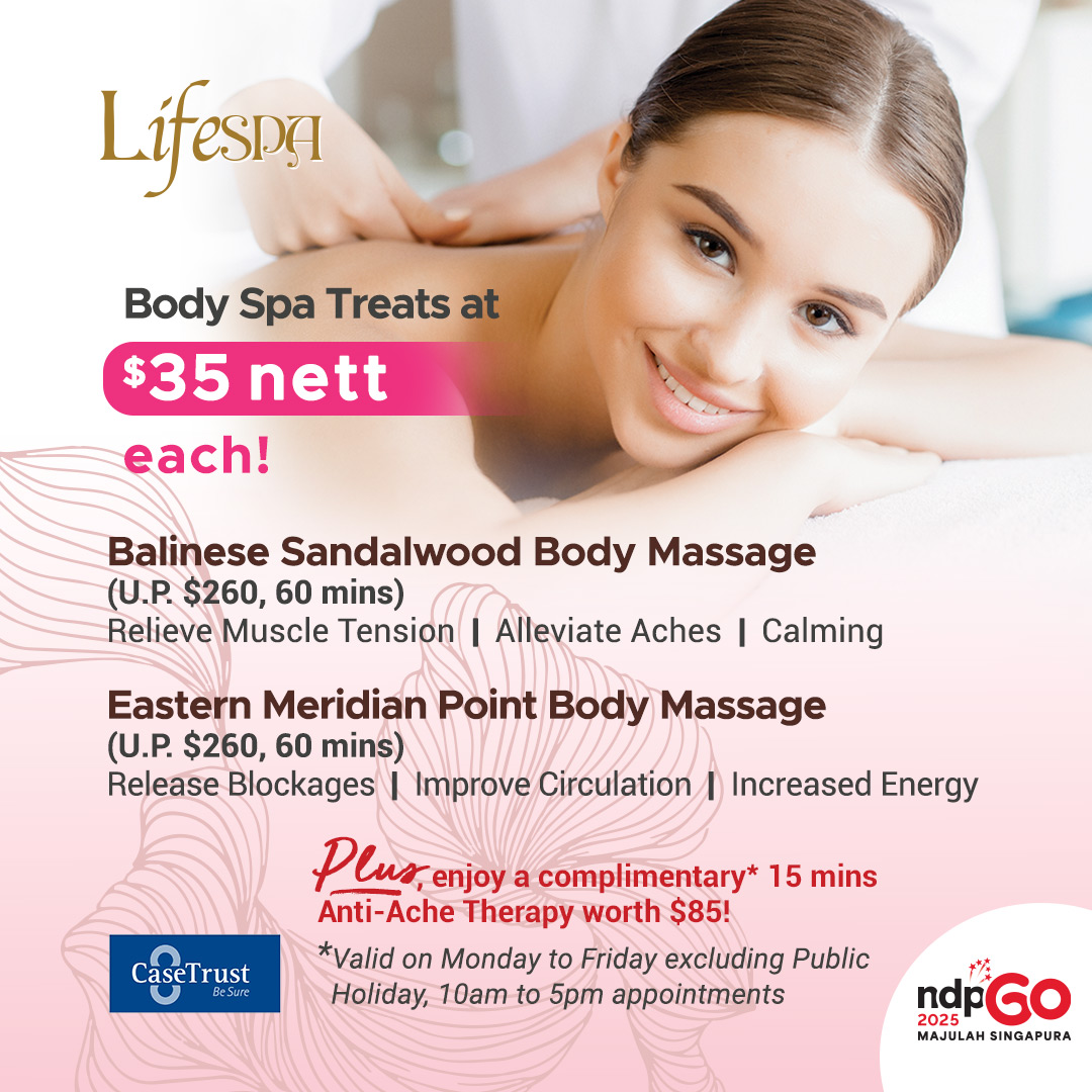 LifeSpa: Body Spa Treats at $35 nett each | NDP