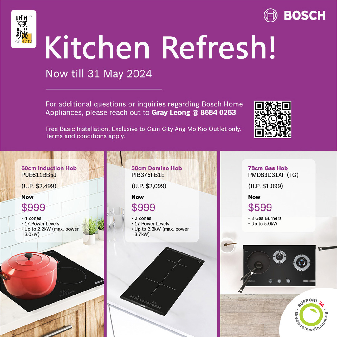 Bosch and Gain City - Bosch hob deals at Gain City AMK | Support SG