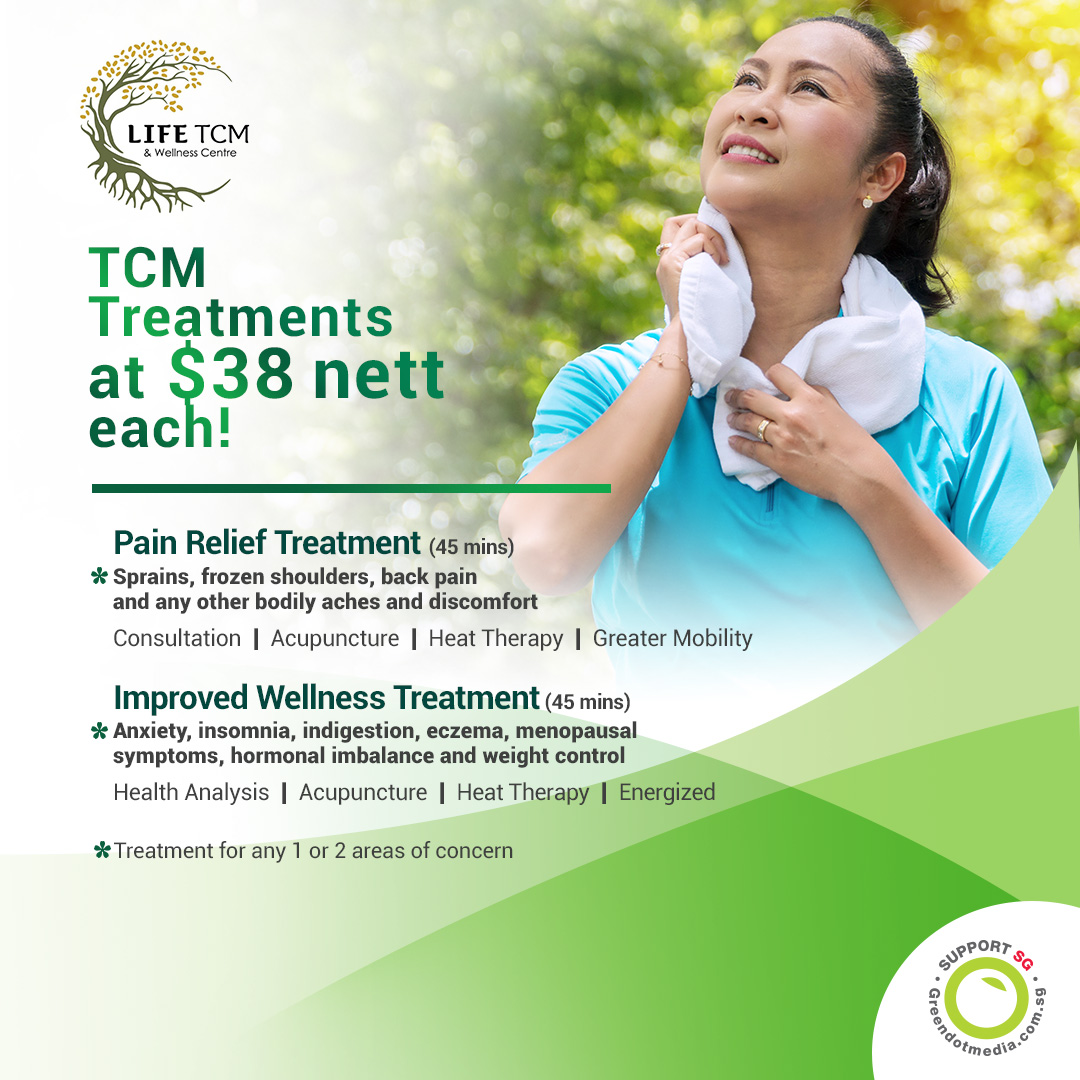 Life TCM - TCM Treatments at $38 nett each | Support SG